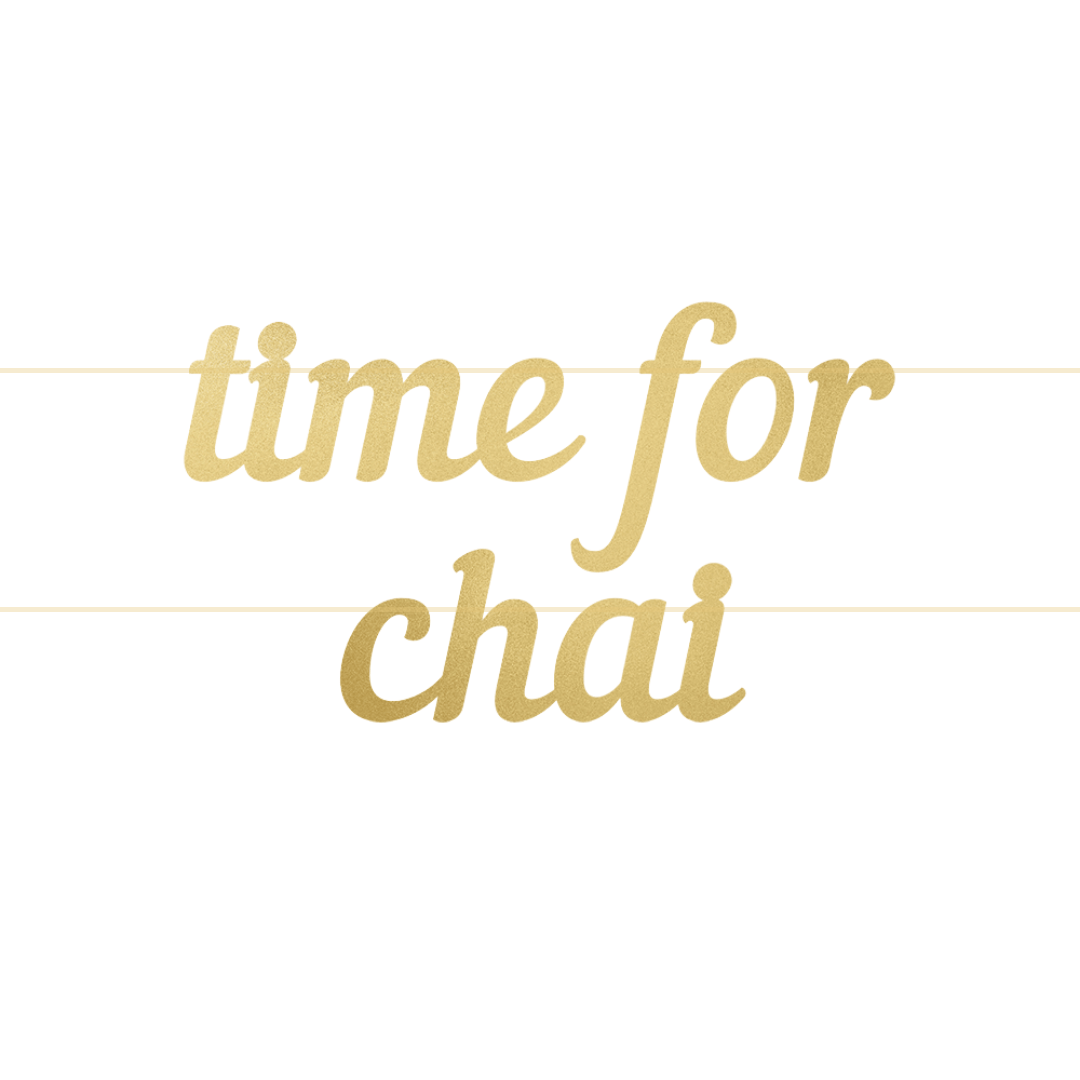 Time For Chai Letter Banner - Peacock Supplies